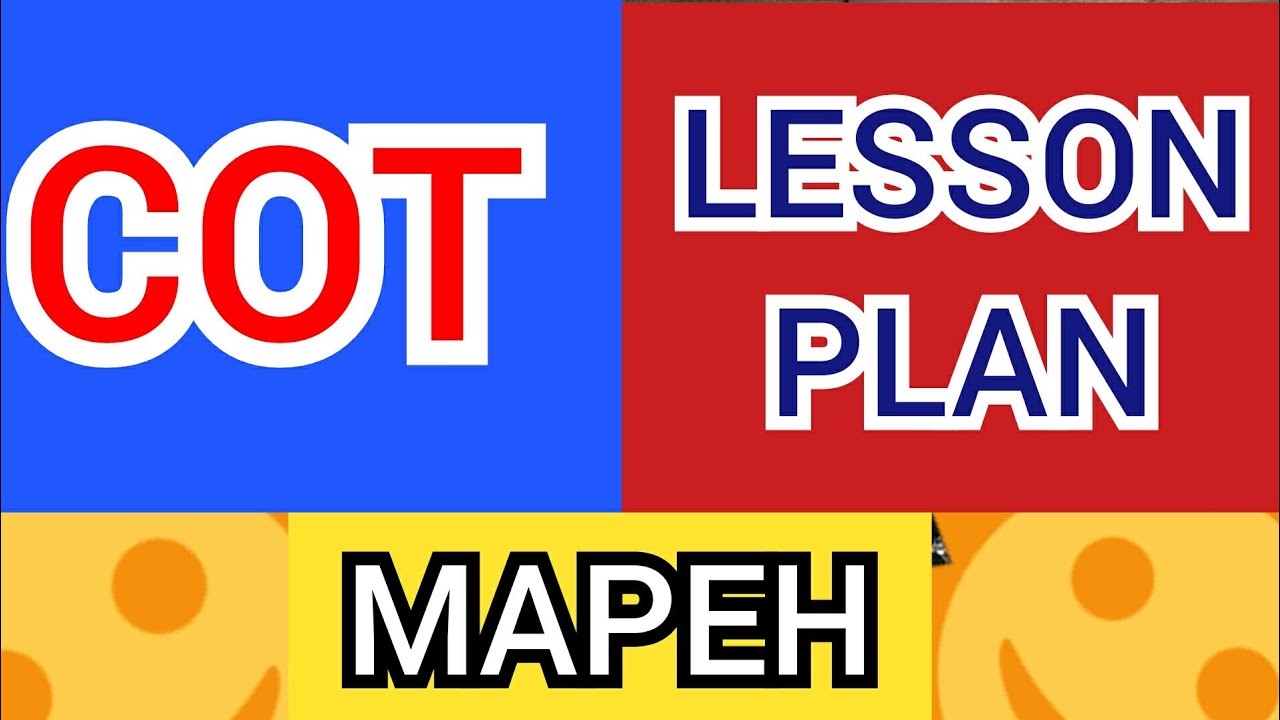 COT LESSON PLAN IN MAPEH YouTube cot-lesson-plan-in-mapeh-youtube
