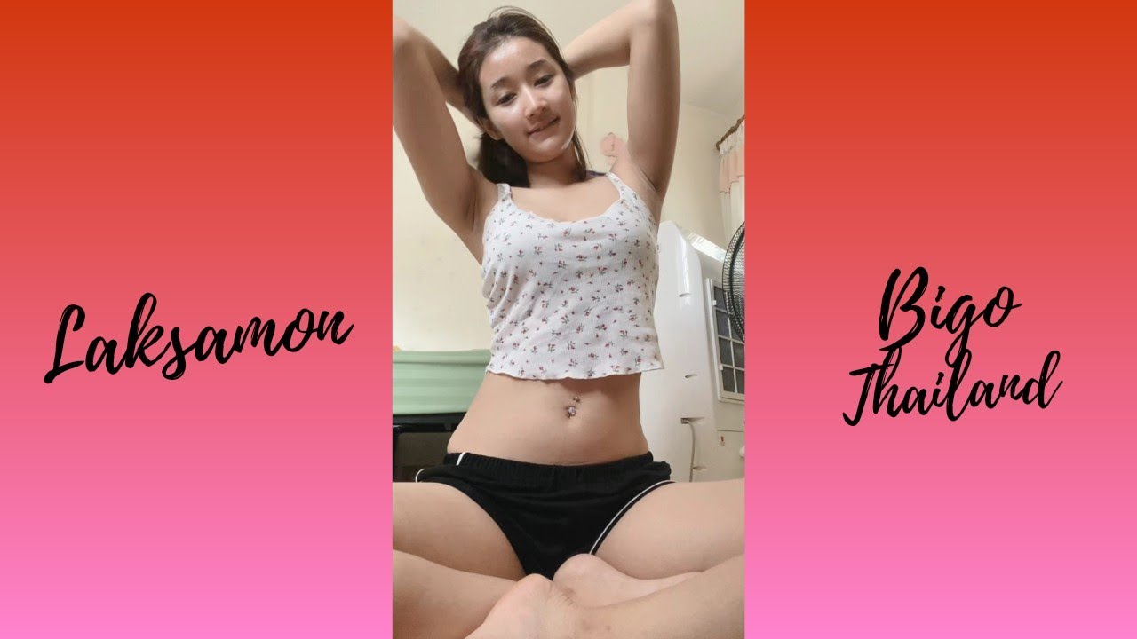 Laksamon | part 1 | Bigo Thailand - YouTube