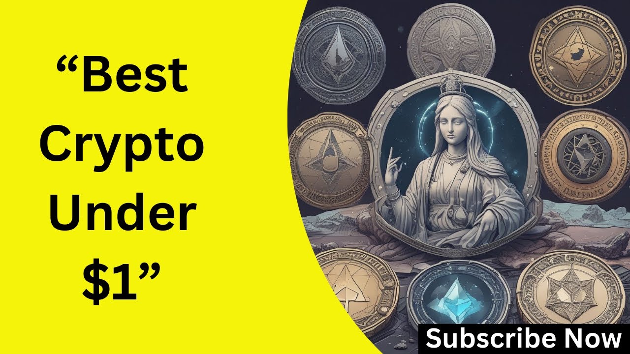 "Best Cryptos Under $1 to Invest in 2025 | Top Low-Cost Coins with Huge ...