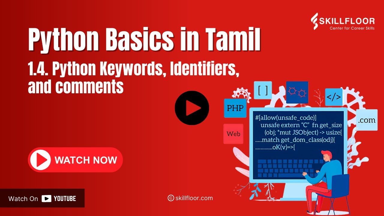 Python Keywords Identifiers And Comments Python Programming Python Courses In Tamil 4141