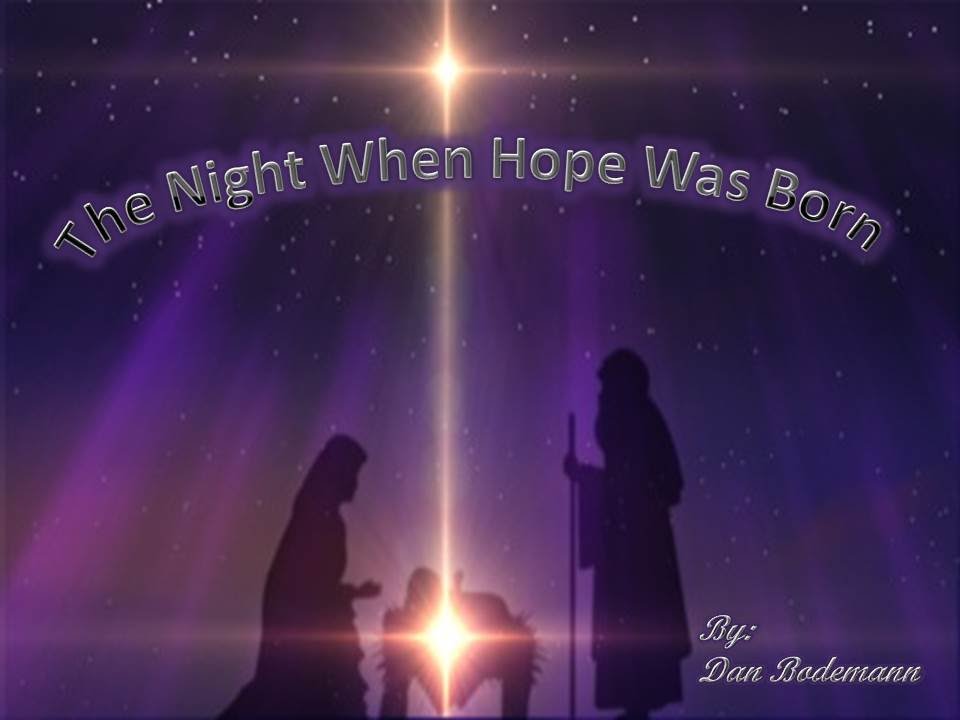 The Night When Hope Was Born by Daniel Bodemann - YouTube