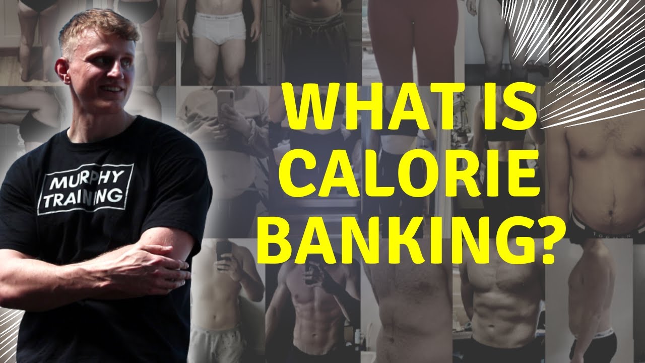 What Is Calorie Banking? - YouTube
