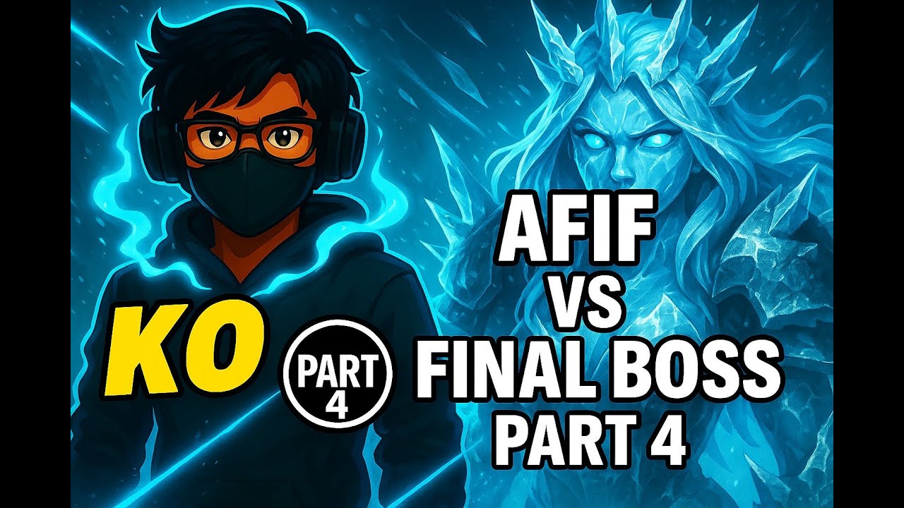 🔥 “AFIF vs Ice Queen BOSS ️ | Final KO Showdown! (Part 4)” - YouTube