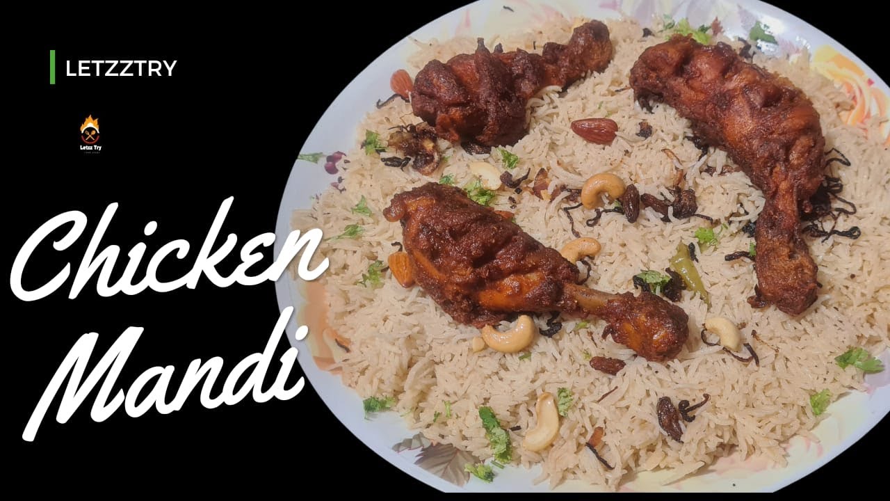 How to make Chicken Mandi At Home | Chicken Mandi Recipe @LetzzTry ...