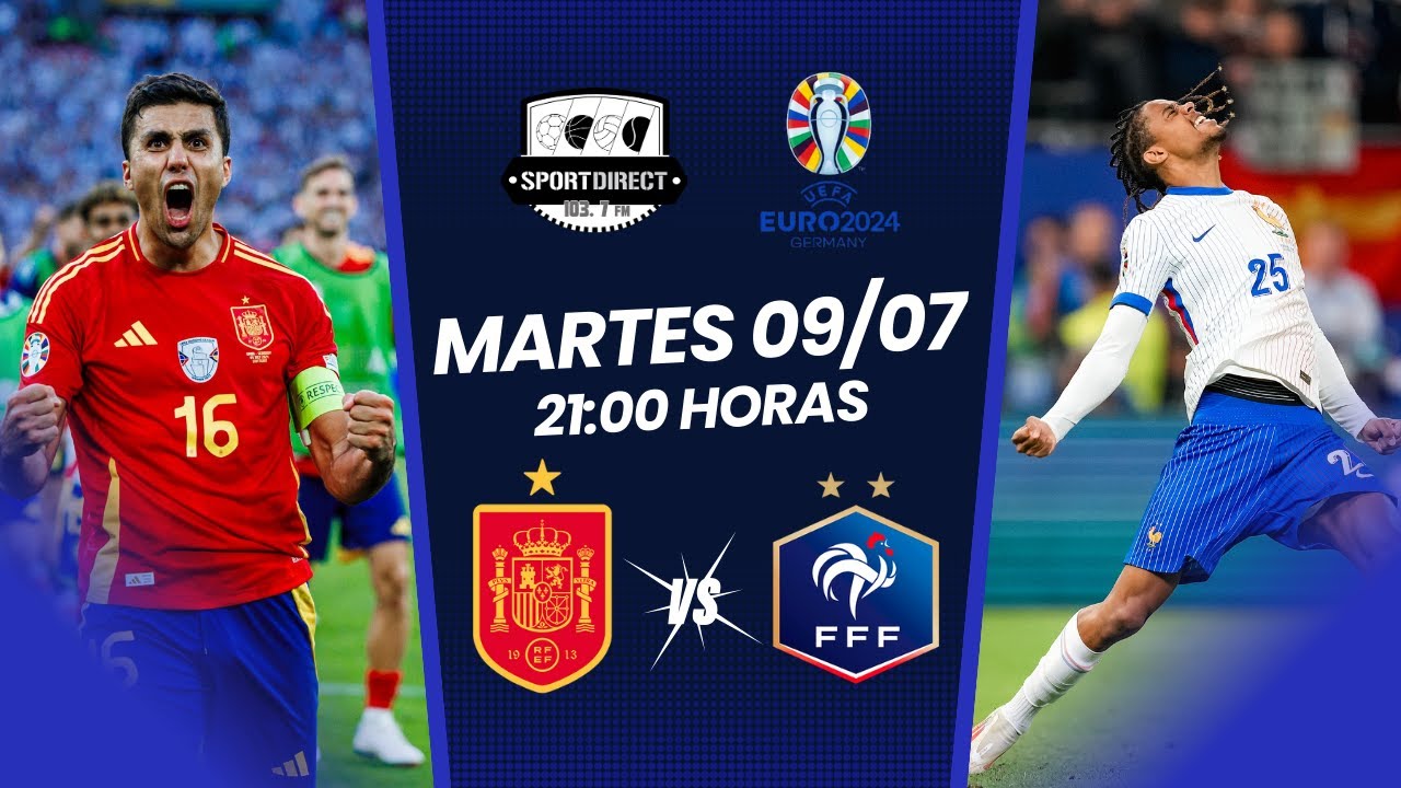 🔴 DIRECTO | ESPAÑA vs FRANCIA | Semifinales Eurocopa 2024 | SportDirect ...