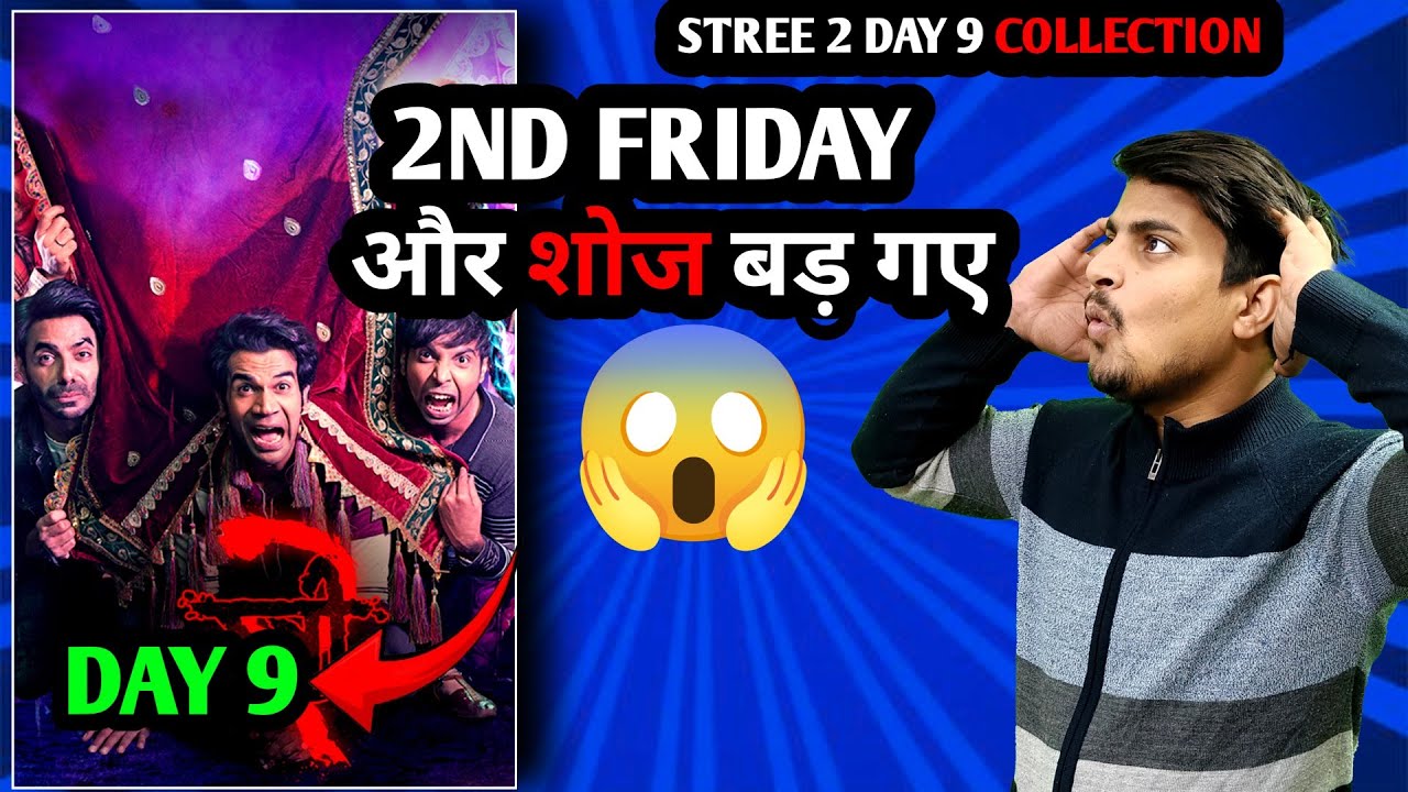 Stree 2 Day 9 Advance Booking Report | Stree 2 Day 9 Box Office ...