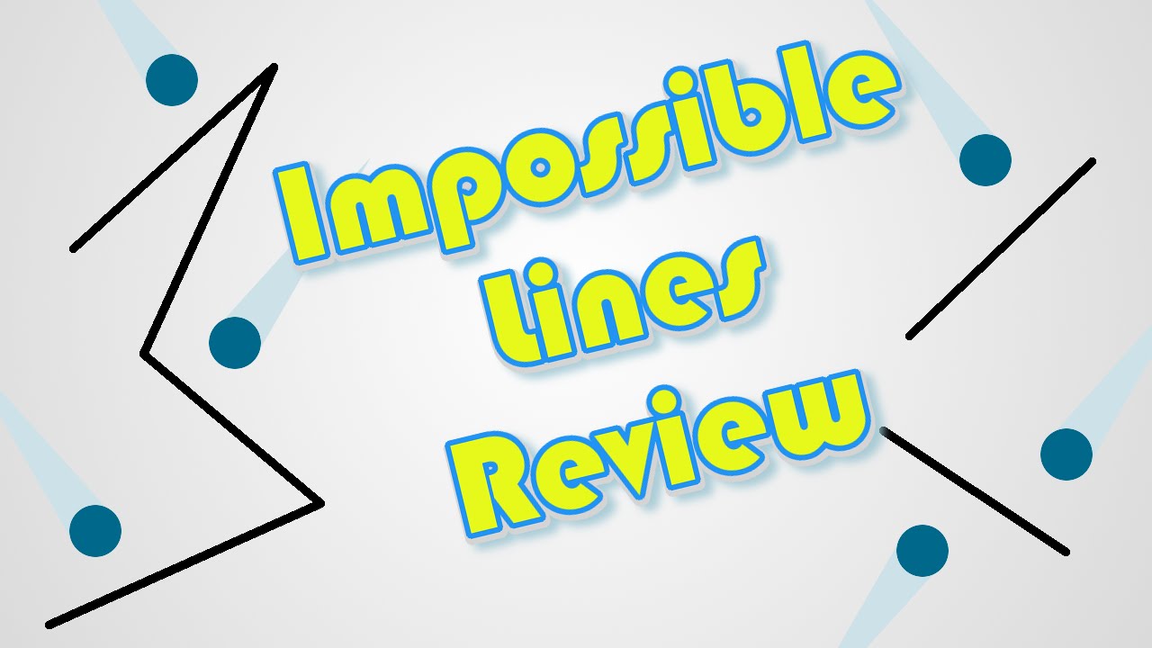 Impossible Lines Review - YouTube