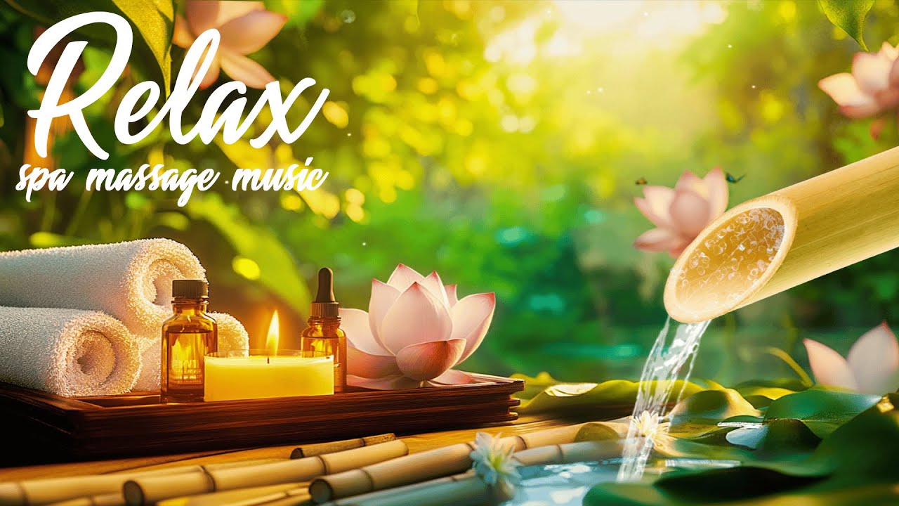 Spa Music, Relaxing Music 🌺 Beautiful Relaxing Peaceful Music, Calm ...