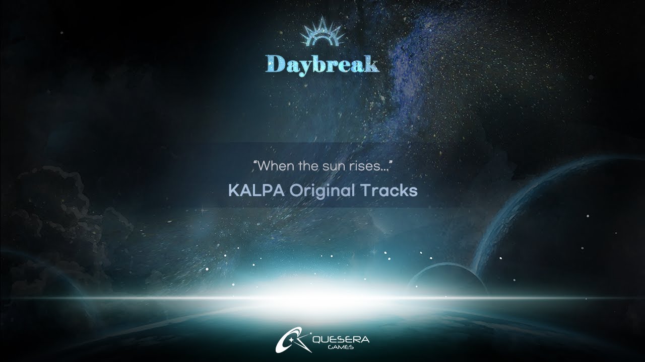 [KALPA Original Music Pack] Daybreak Preview !! - YouTube