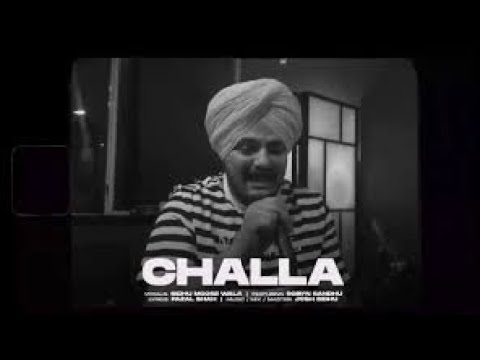 CHALLA SONG lyrics sidhu moose wala panjabi song hip hop sad song.. GGR ...