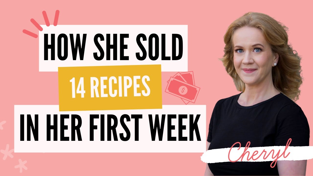How to Sell Recipes Online: Her Secret to Selling 14 Recipes in the ...