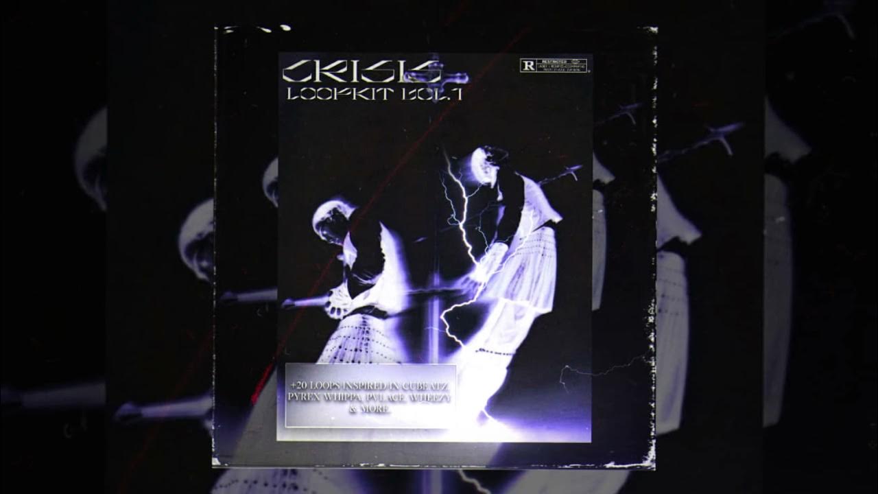 [FREE] LOOP KIT / SAMPLE PACK 2021 - "CRISIS" (Dark, Cubeatz, Pvlace ...