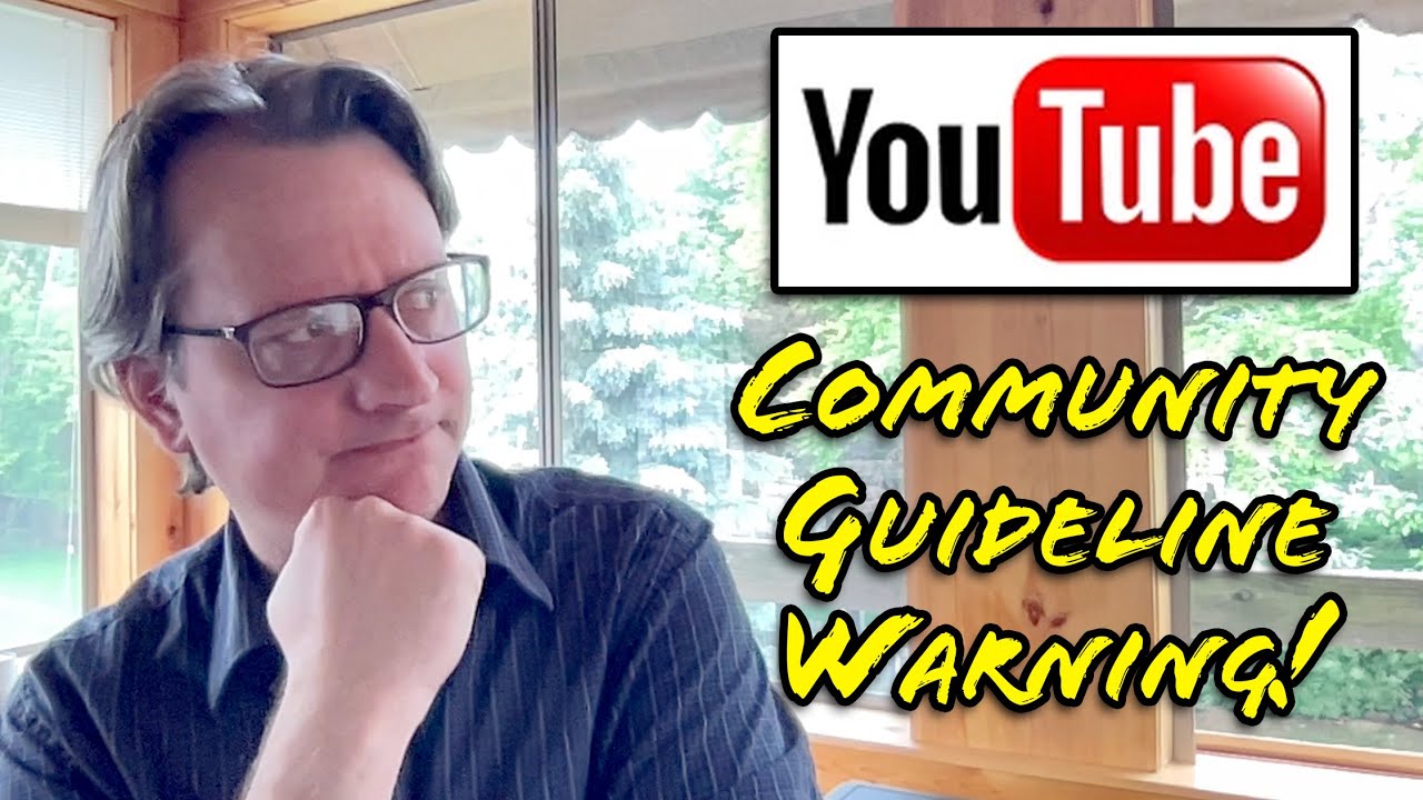 Getting (and Fighting) a Community Guidelines Violation Warning on ...