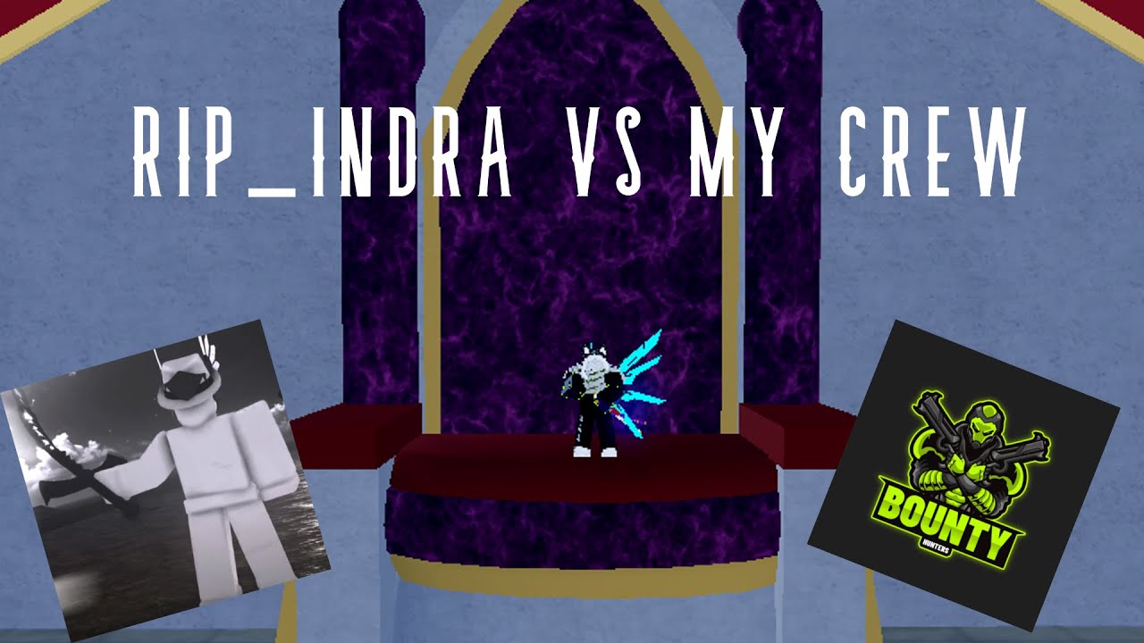 Rip_indra vs my crew... (bloxfruits) - YouTube