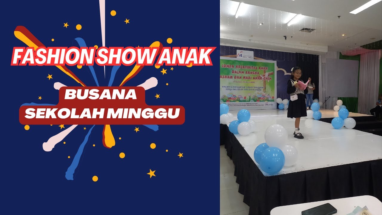 Fashion show anak tema busana sekolah minggu - YouTube