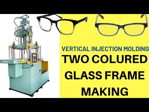 VERTICAL INJECTION MOLDING MACHINE TWO COLURED FRAME MAKING - YouTube