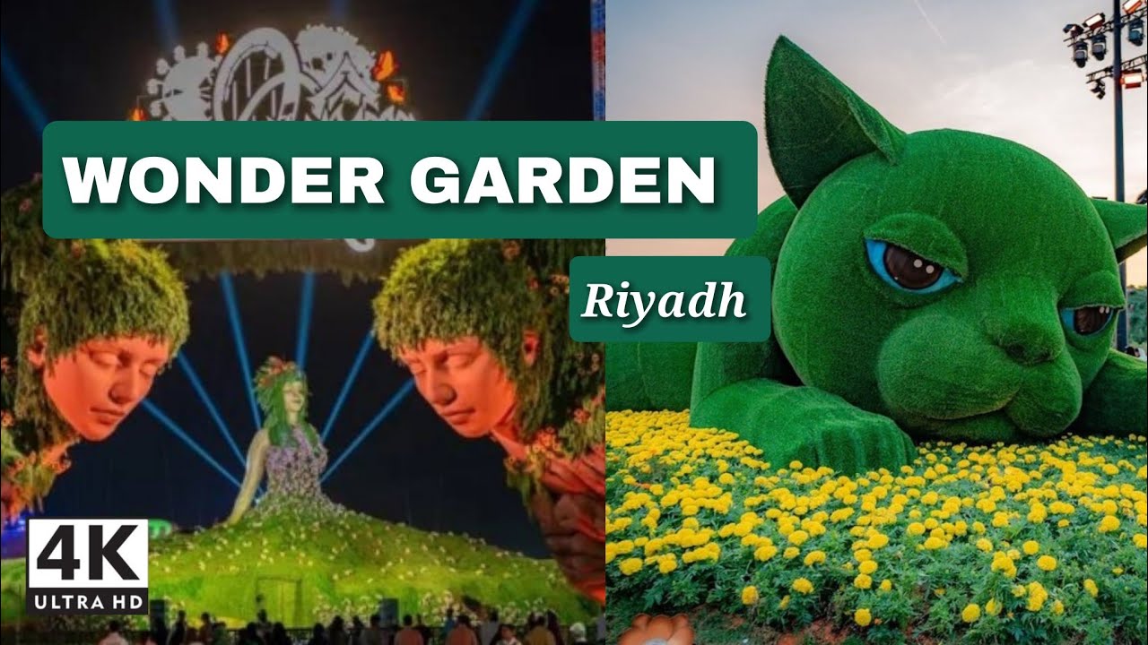 Wonder Garden Riyadh Season 2024 Saudi Arabia | Boulevard World - YouTube