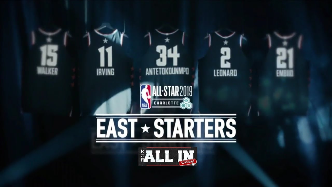 Eastern All Star Starters | NBA All Star 2018/2019 - YouTube