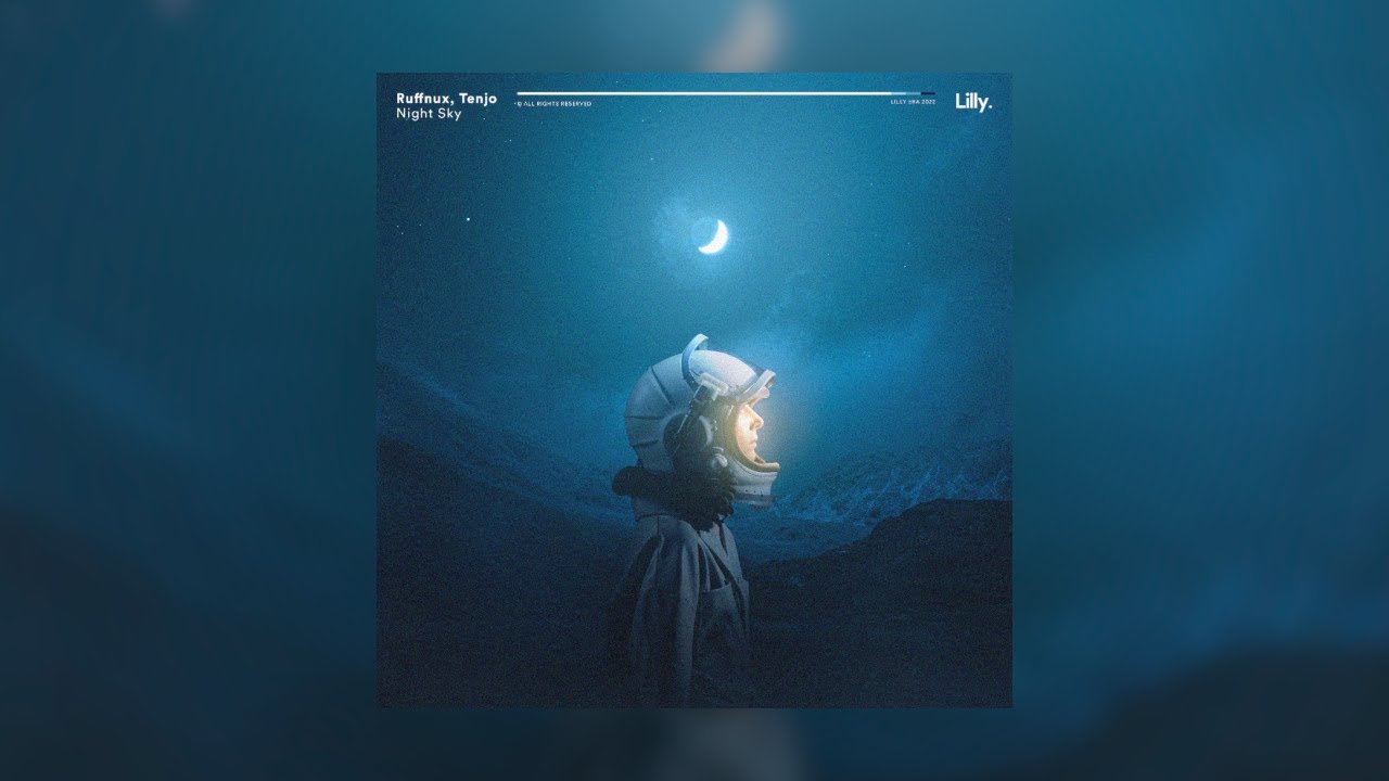 Ruffnux & Tenjo - Night Sky - YouTube