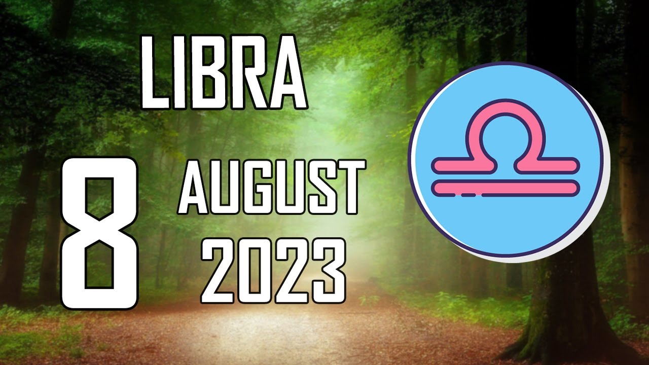 🙏 𝐘𝐨𝐮𝐫 𝐇𝐞𝐚𝐥𝐭𝐡 𝐖𝐢𝐥𝐥 𝐈𝐦𝐩𝐫𝐨𝐯𝐞 💪 Daily Horoscope Libra ♎ August 8, 2023 🎁 ...