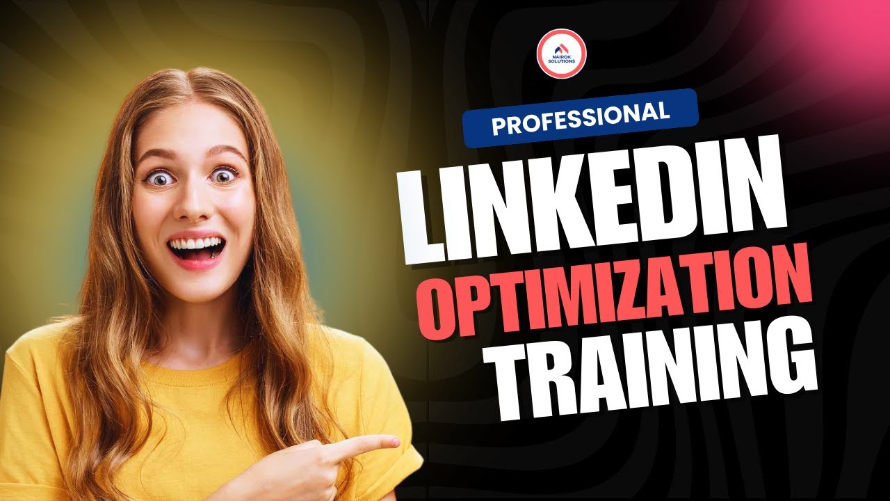 LINKEDIN OPTIMIZATION LIVE CLASS - YouTube