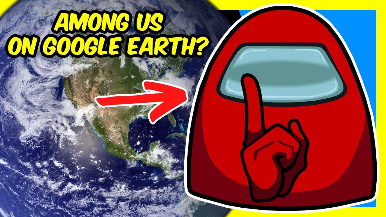Among Us Found On Google Earth YouTube Among Us Found On Google Earth YouTube