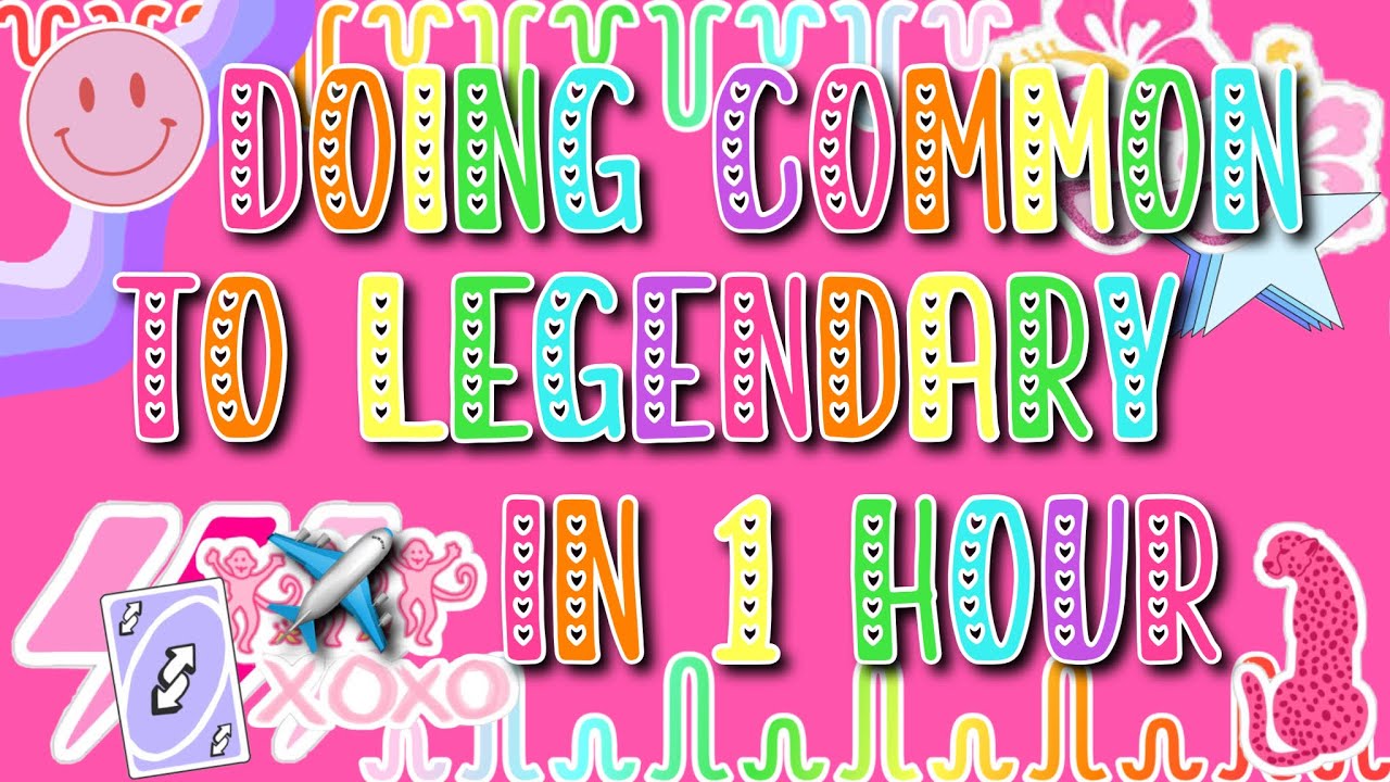 doing the common to legendary challenge (1 hour) - YouTube