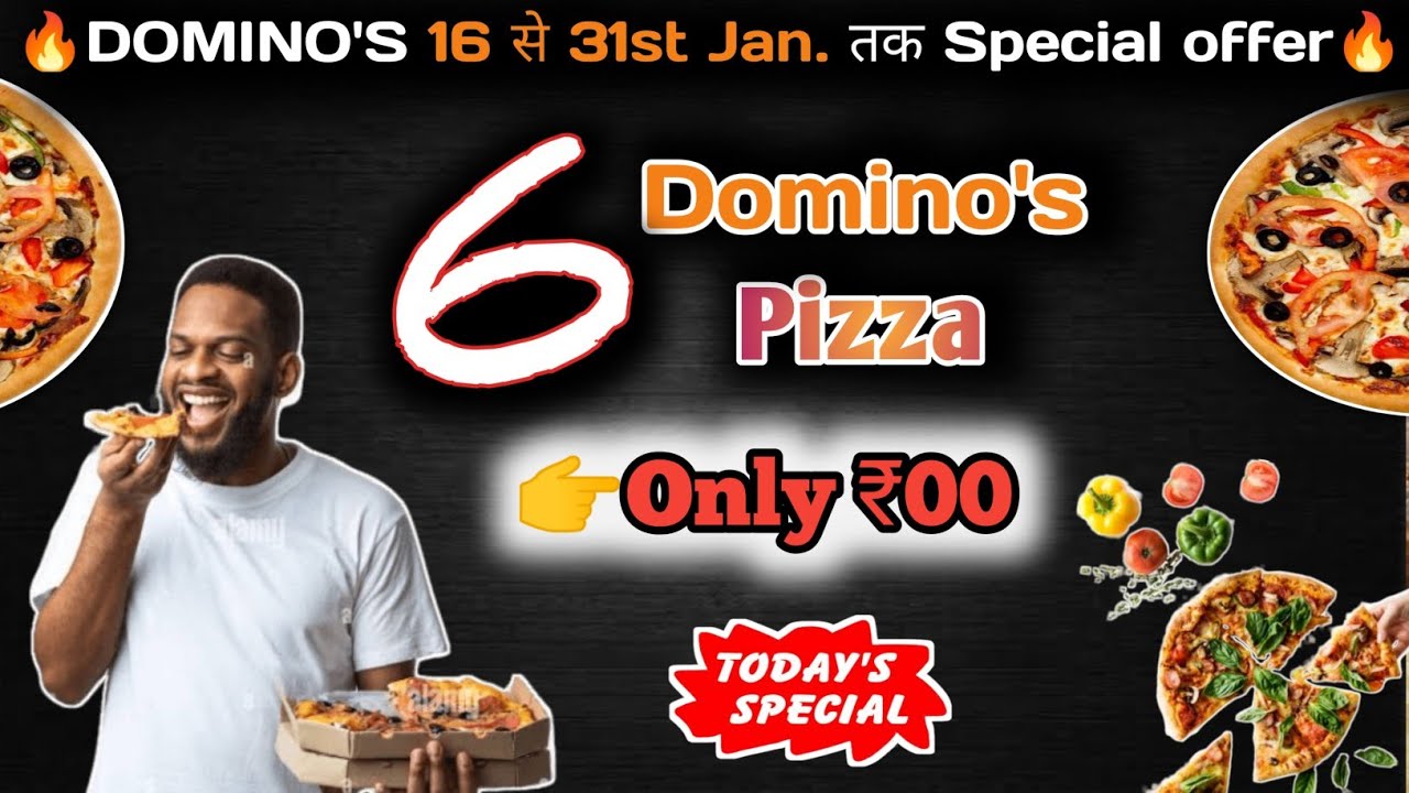 6 pizza🍕🆓🆓🆓 मे🎉 (Jan. लूट)|Domino's pizza offer|domino's pizza offers ...