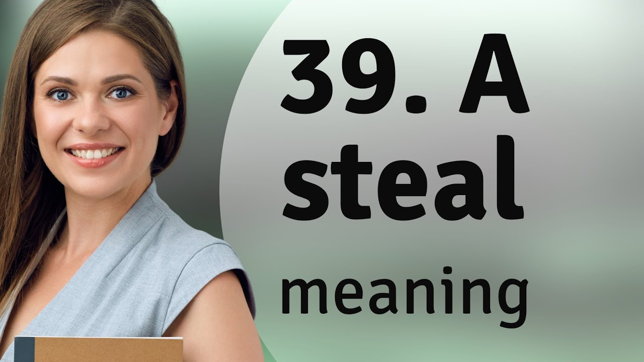 Understanding the Phrase "A Steal": A Guide for English Learners - YouTube