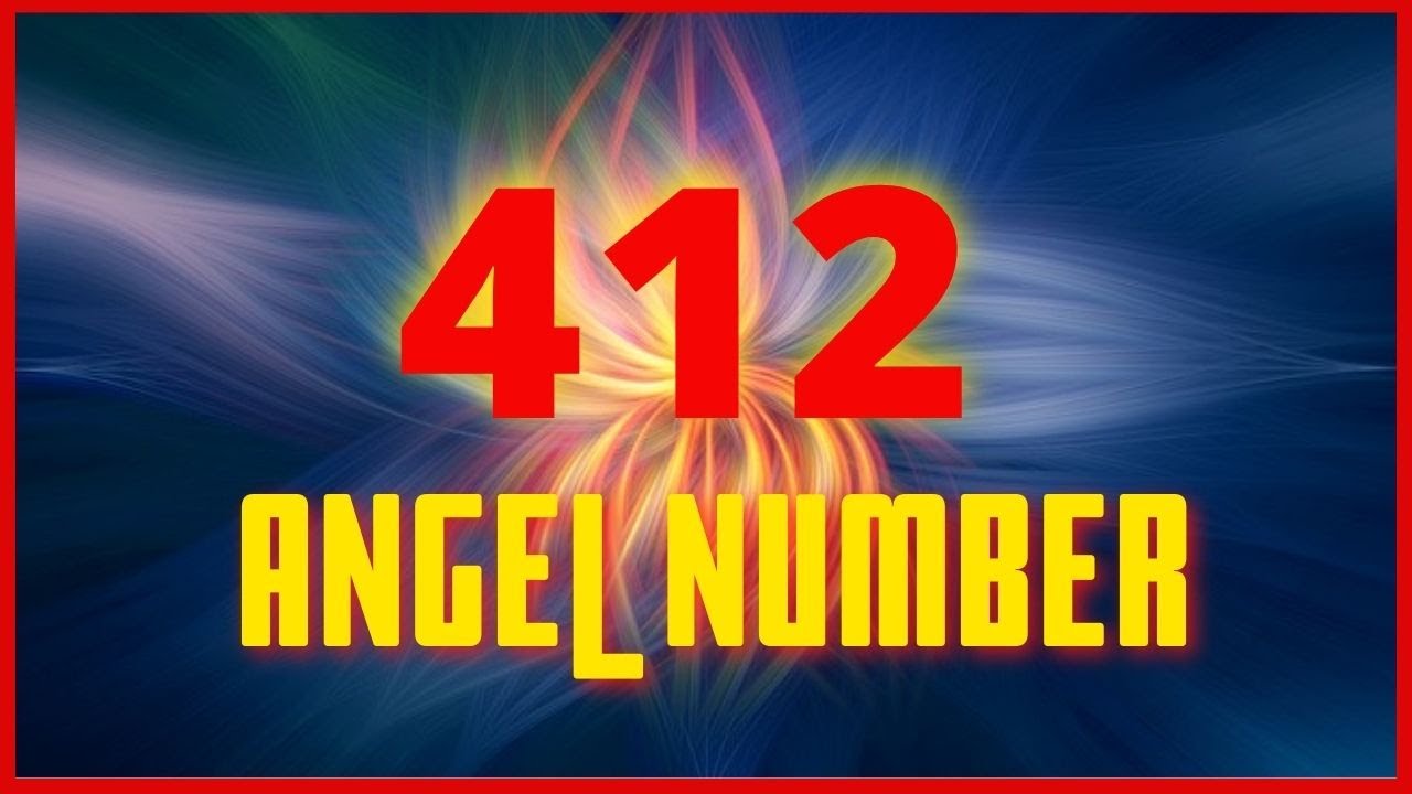412 Angel Number Meaning And Twin Flame🔥 - YouTube