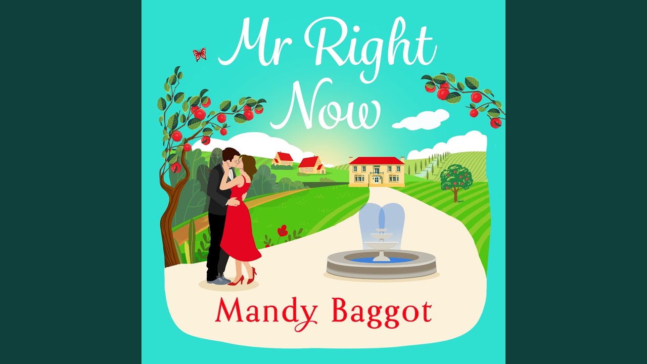 Chapter 174 - Mr Right Now - An uplifting, heart-warming read from top ...