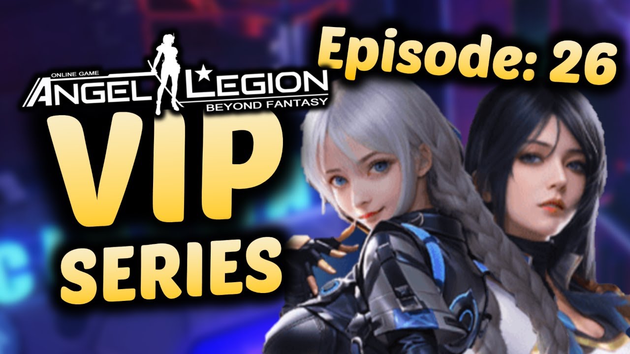This week gives the BEST heroes! - Episode 26 - The ANGEL LEGION VIP ...