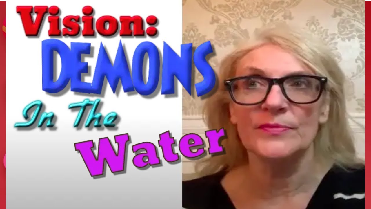 Vision of Violent Demons in the Water! - YouTube