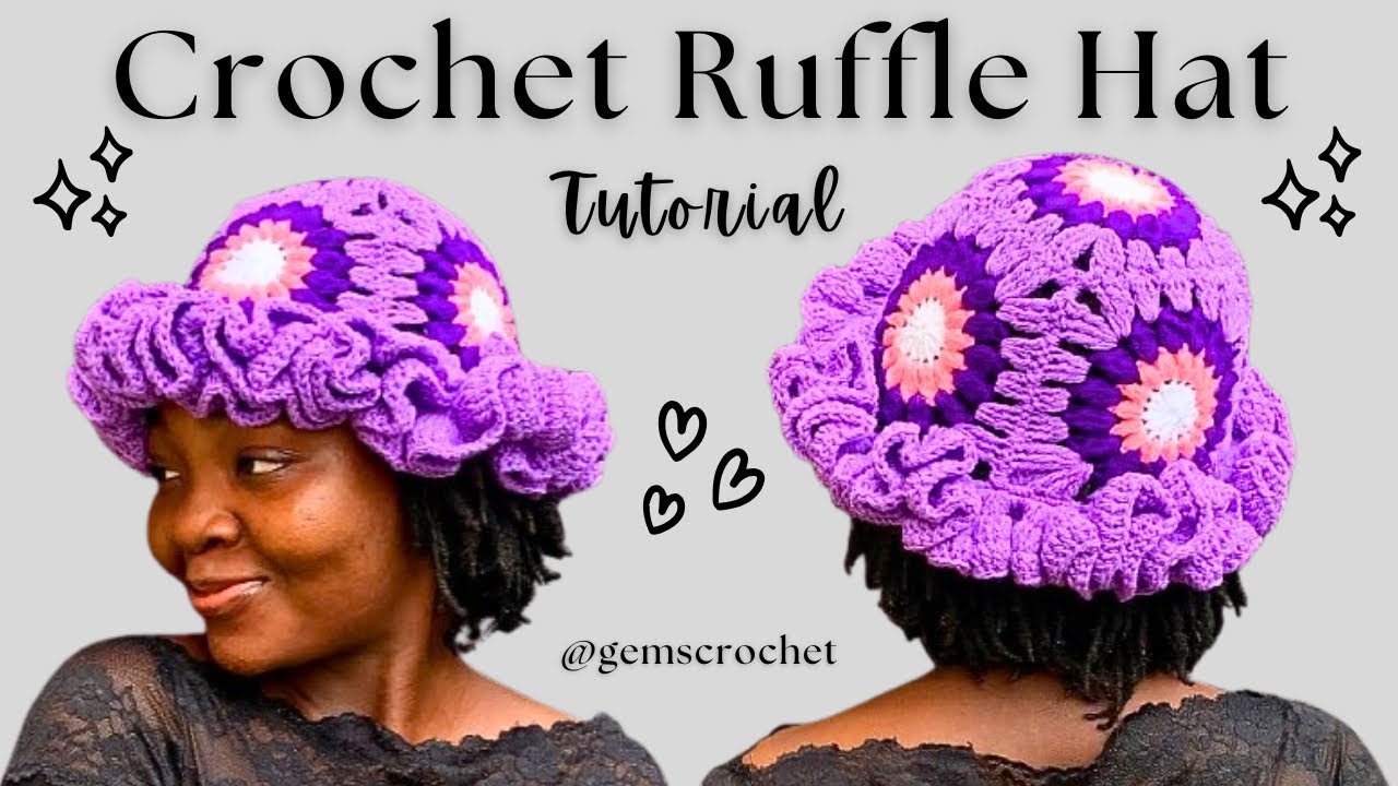 Crochet Ruffle Hat | Beginner Friendly Tutorial | Easy Crochet Hat ...