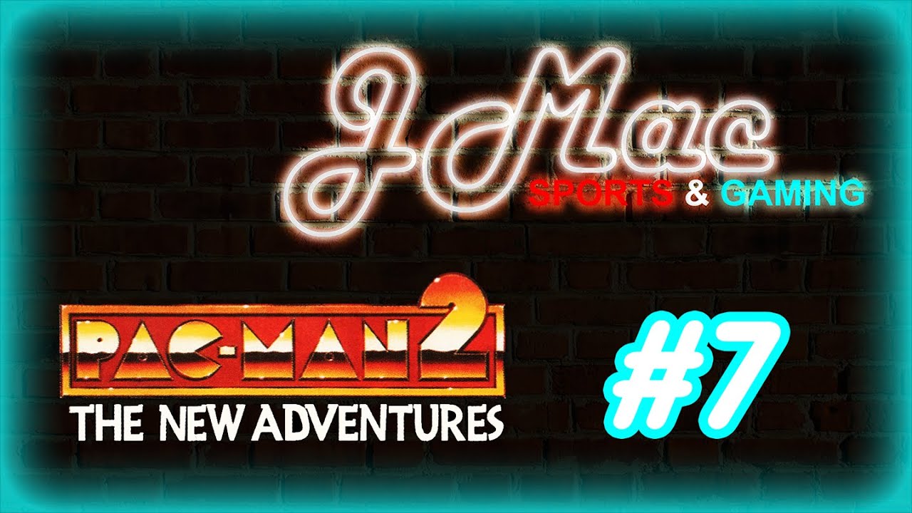 Pac-Man 2 The New Adventures: Smug Mode (Part 7) - J-Mac Plays - YouTube