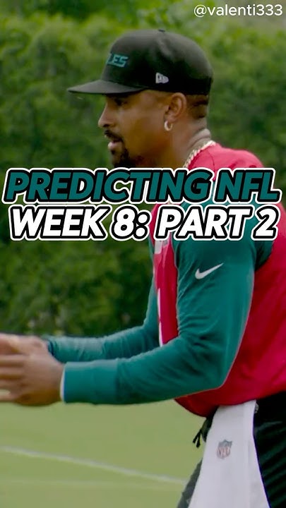 Predicting NFL Week 8 | Part 2 #nfl #football #fantasy #predictions #sportsbetting #odds #snf ...