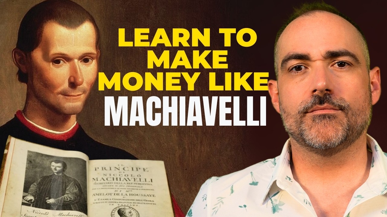 Machiavelli’s Principles for Making Money - YouTube
