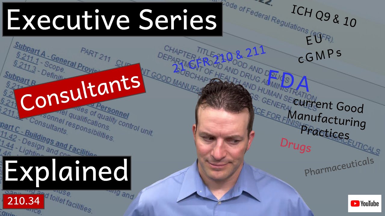 Consultants § 211.34 (Pharma Executive Series #14) - YouTube