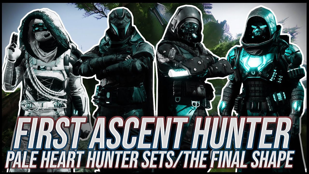 Destiny 2: First Ascent Hunter Sets | The Final Shape - YouTube