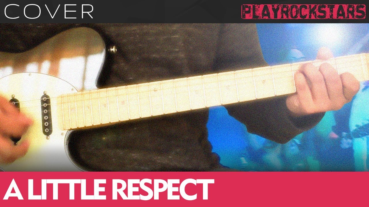 A Little Respect GUITARRA ⭐️ tutorial | cover | acordes | tablatura ...