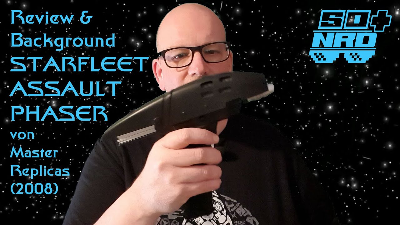 Review & Background zum STARFLEET ASSAULT PHASER von Master Replicas ...
