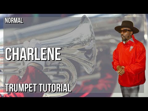 How to play Charlene by Anthony Hamilton on Trumpet (Tutorial) - YouTube