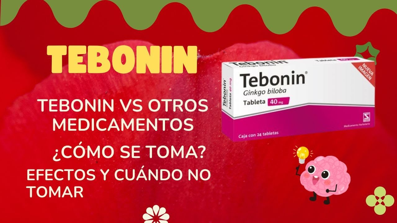 Tebonin: Para qué sirve, Cómo tomar, Tebonin vs otros medicamentos ...