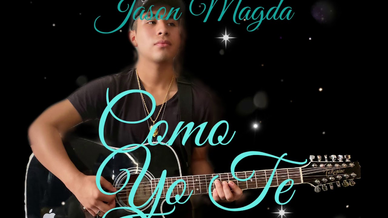 Jason Magda - Como Yo Te Quiero - Audio Official - YouTube