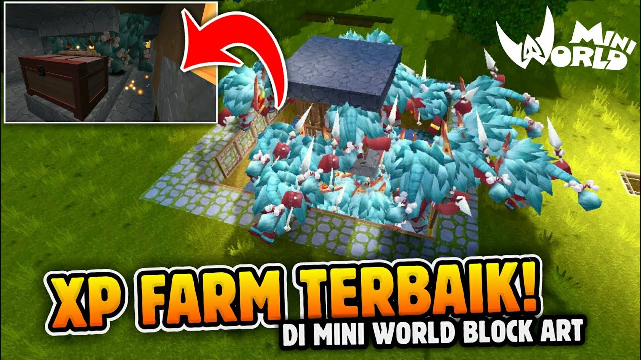 CARA MEMBUAT XP FARM DENGAN MUDAH DI MINI WORLD! - YouTube