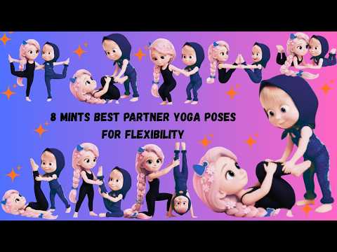 8 Minutes Best Partner Yoga Poses for Flexibility