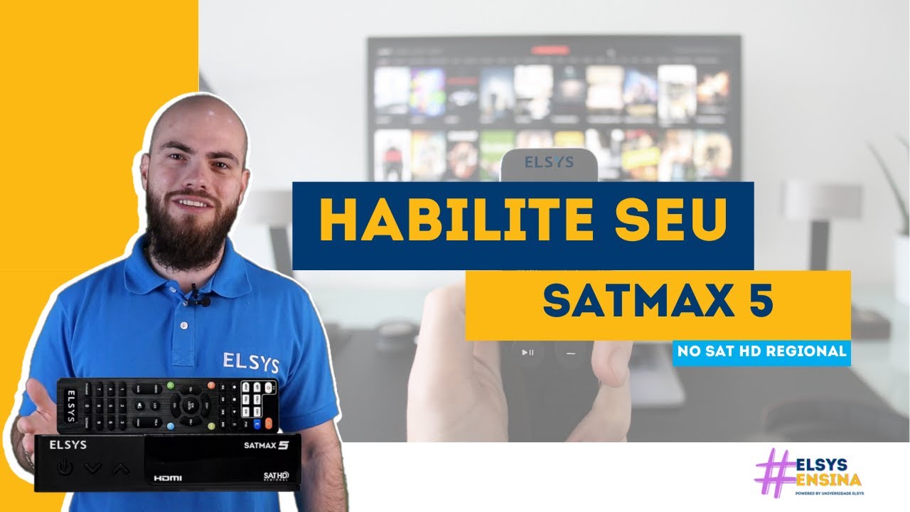 #ElsysEnsina | Como habilitar seu Satmax 5 no Sat HD Regional - YouTube