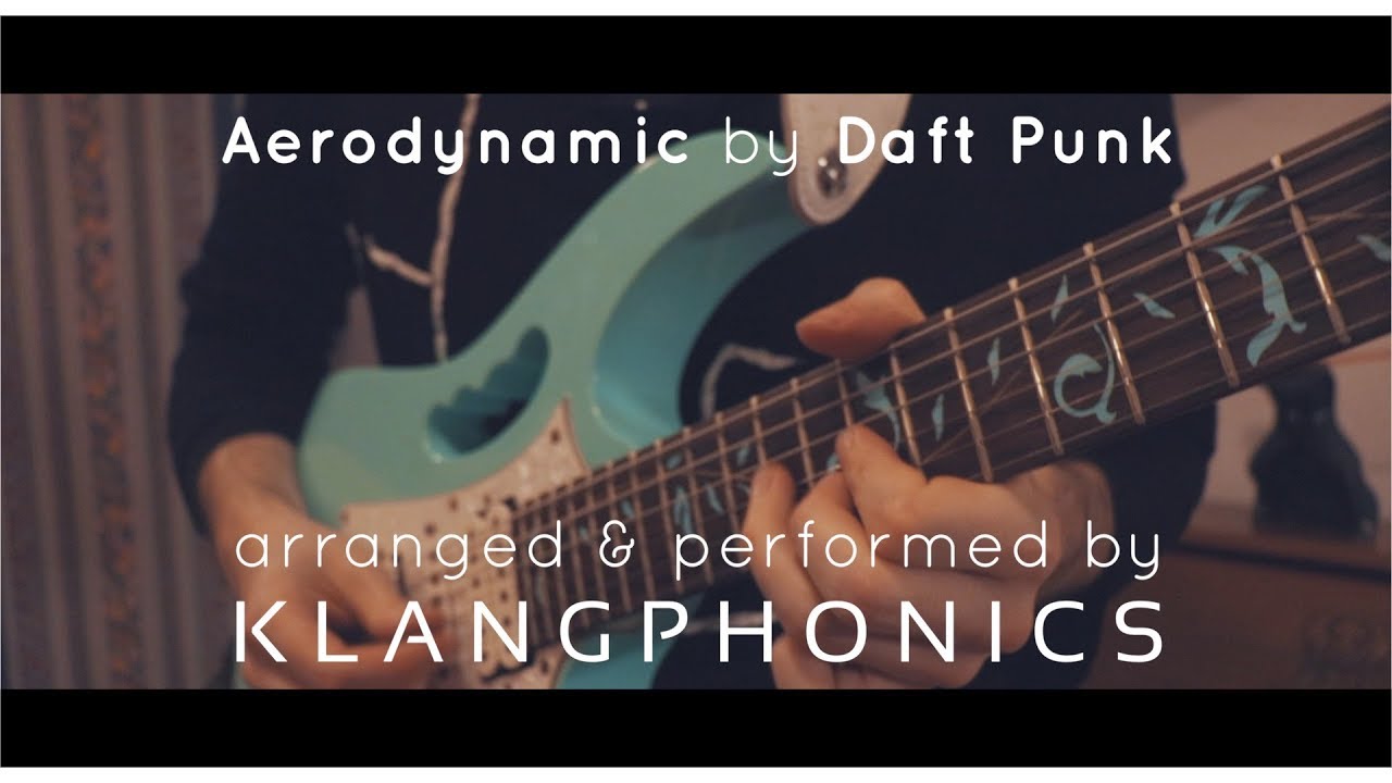 Daft Punk - Aerodynamic (KLANGPHONICS cover) - YouTube