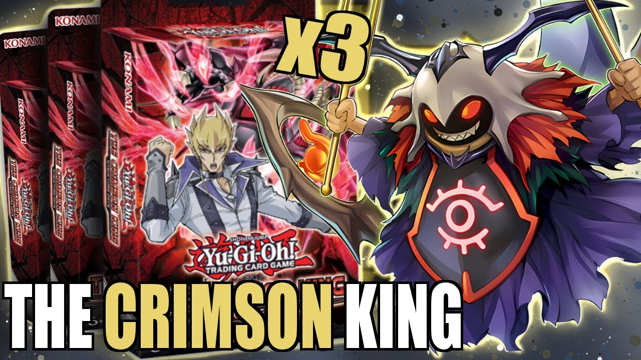 3x Crimson King Structure Deck Youtube