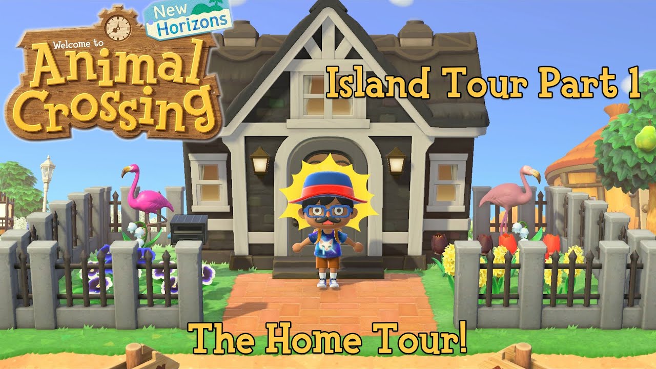 Animal Crossing New Horizons Island Tour Part 1 | The House Tour - YouTube